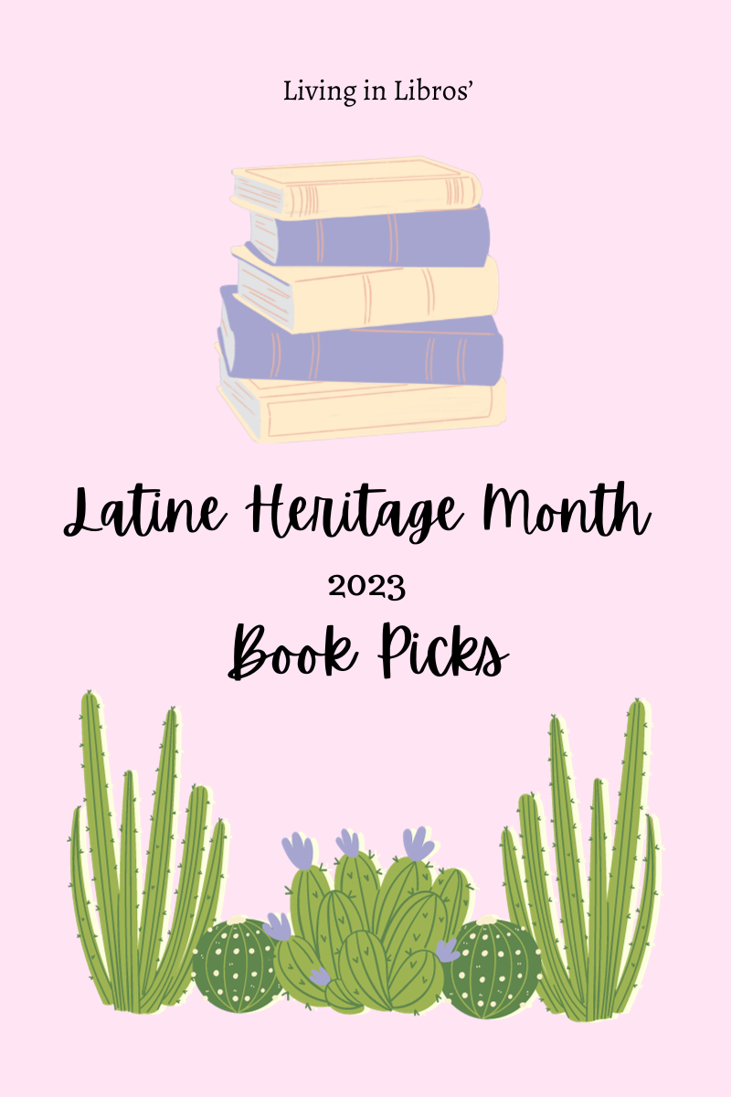 2023 Latine Heritage month booklist!